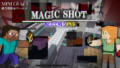 MAGIC SHOT PVP ver5.2.0 | クラフターズコロニー -マイクラの配布サイト-